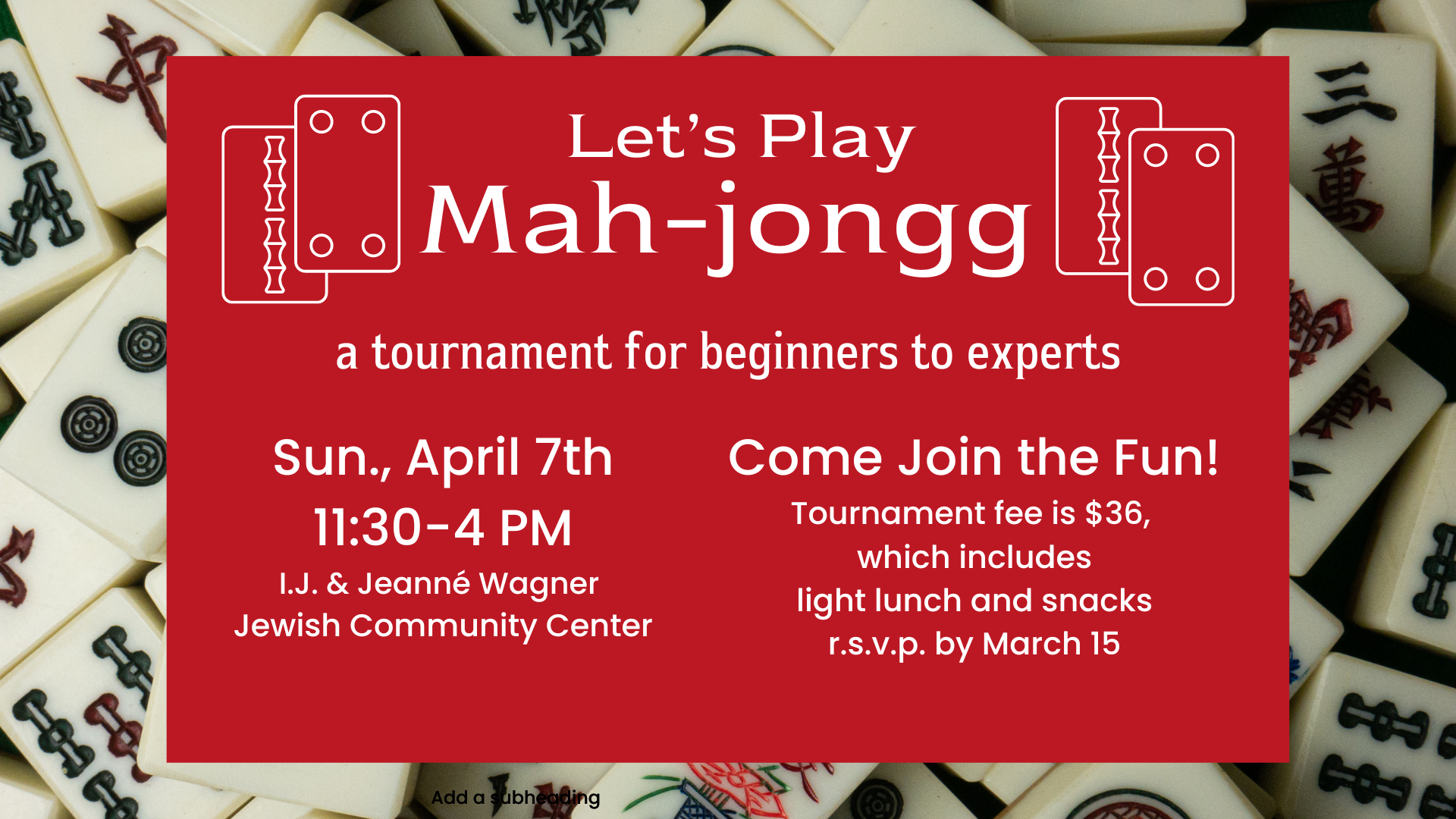 Mah-jongg Tournament - IJ & Jeanné Wagner Jewish Community Center